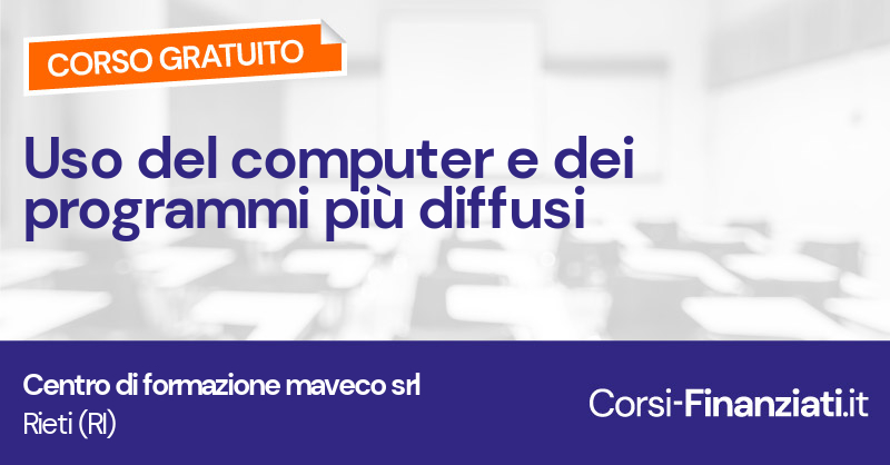 Uso del computer e dei programmi più diffusi