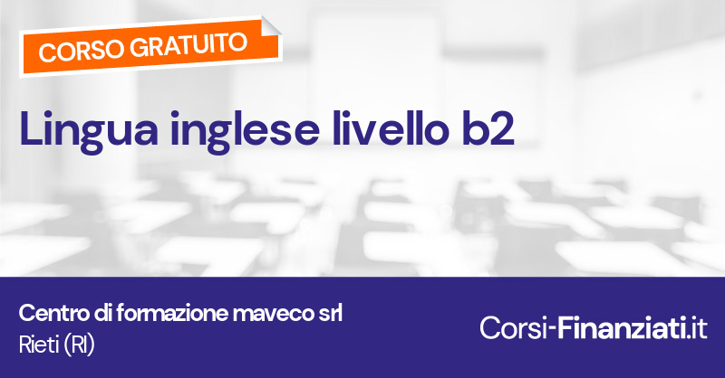 Lingua Inglese livello B2